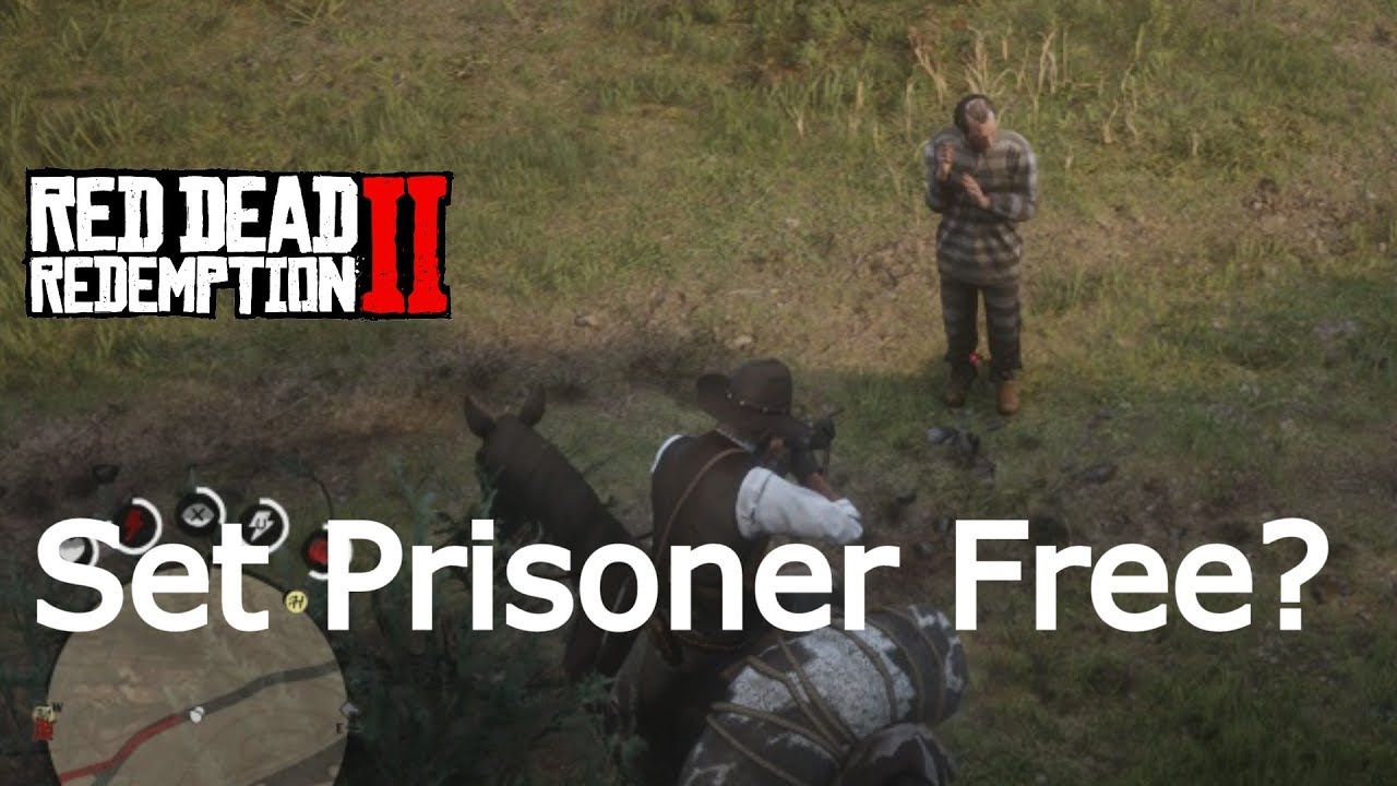 Red Dead Redemption 2 - What Happens When You Set Prisoner Free!! - YouTube