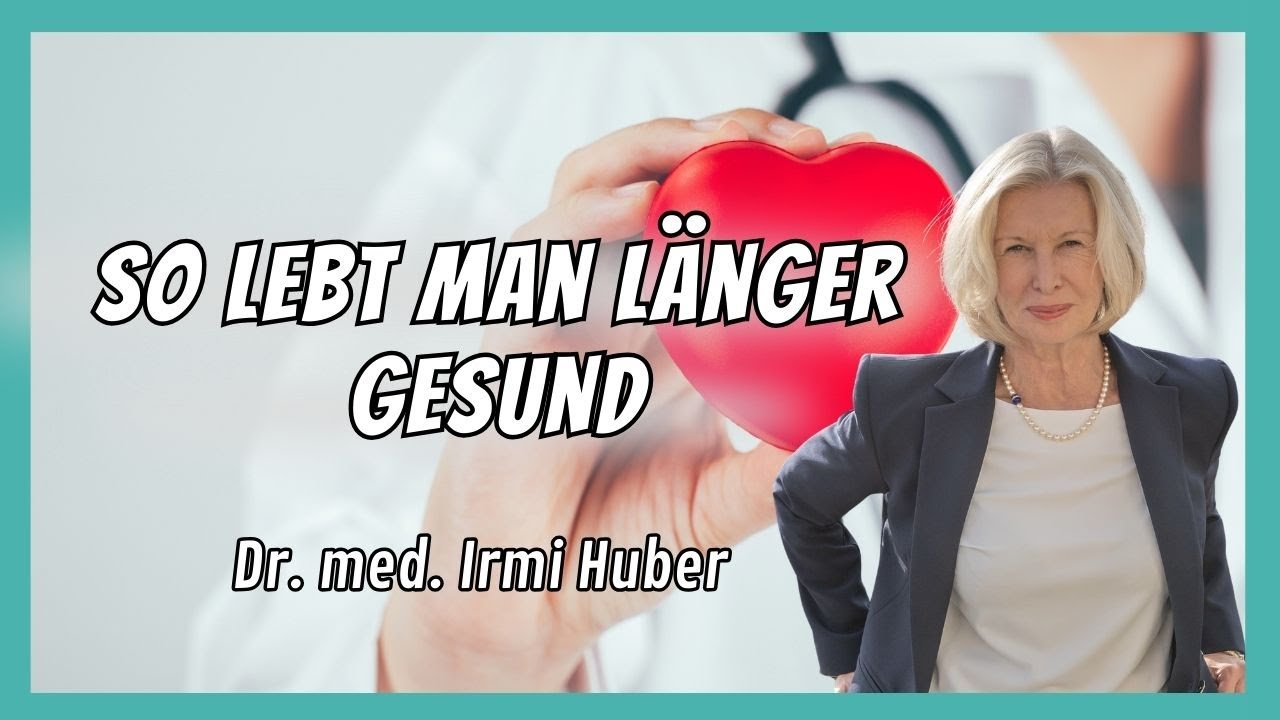 Länger gesund leben mit Longevity Enthusiastin Dr. med. Irmi Huber #78 ...
