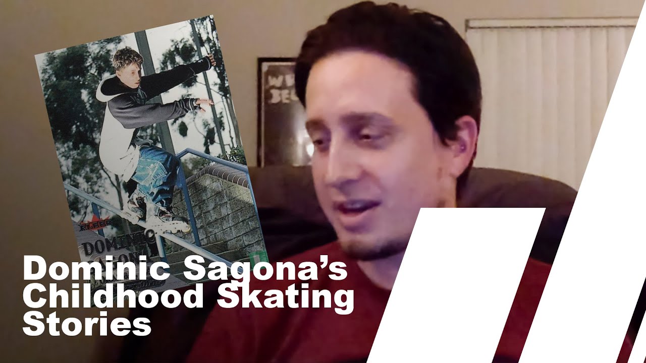 Dominic Sagona's Childhood Skating Stories - YouTube