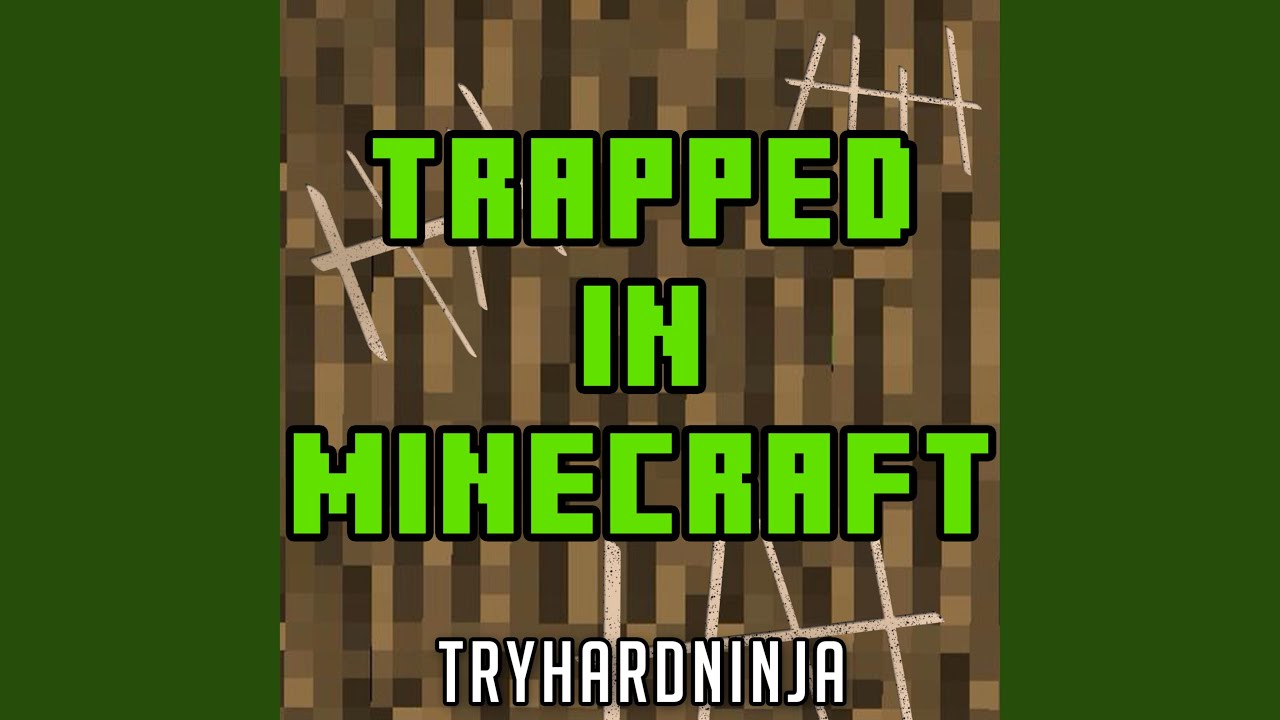 Trapped in Minecraft - YouTube