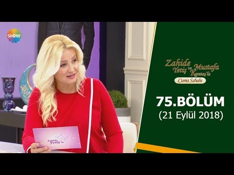 Zahide Yetiş ve Mustafa Karataş'la Cuma Sabahı 75. Bölüm