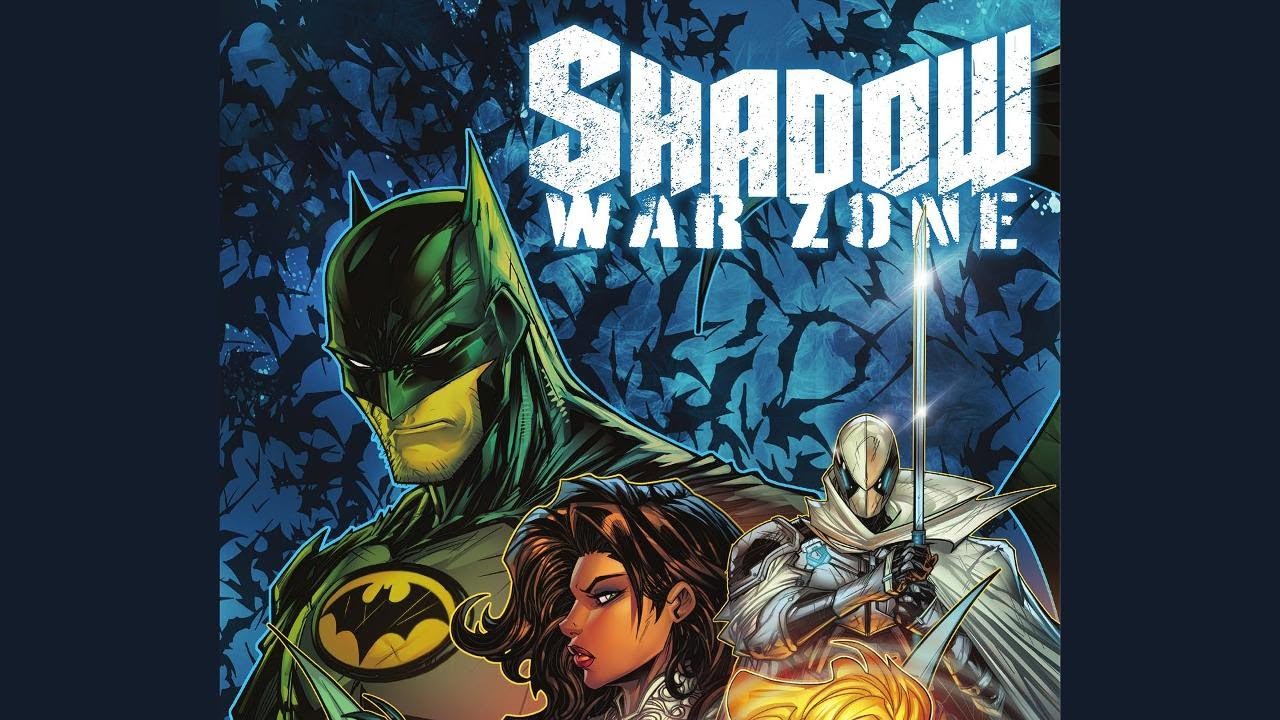 BATMAN #SHADOW WAR ZONE - YouTube