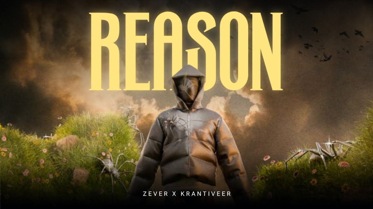 Zever - Reason Ft. Krantiveer - YouTube Music