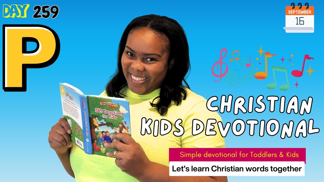 Christian kids Devotional | Simple Devotional for Toddlers & Kids | Day ...