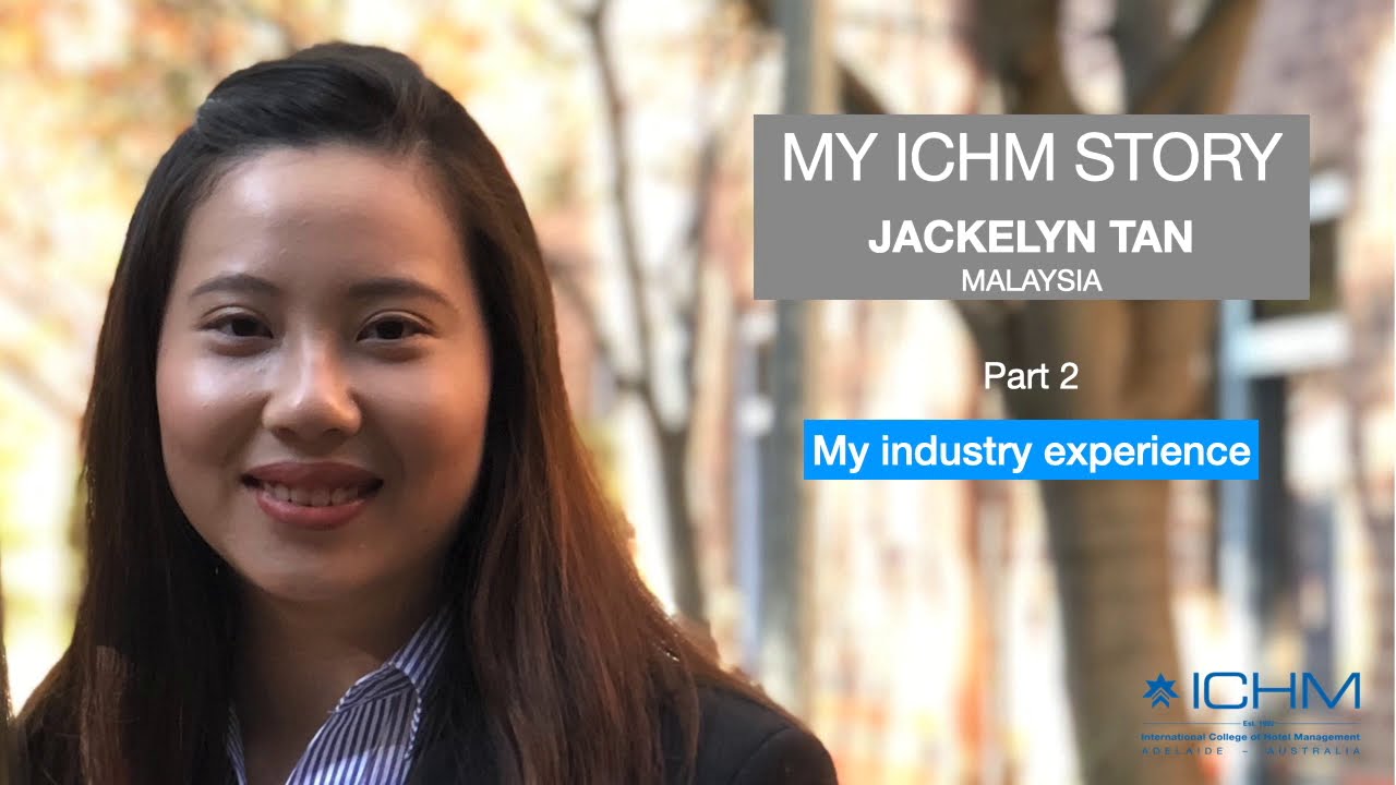 ICHM Student WIL Spotlight – Jackelyn Tan | Various locations in ...
