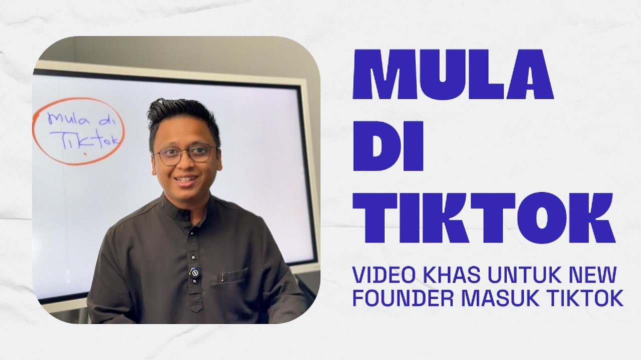 Terbaru 2024 - Cara Nak Mula Di TikTok Sebagai Founder Baru - Buka Shop ...