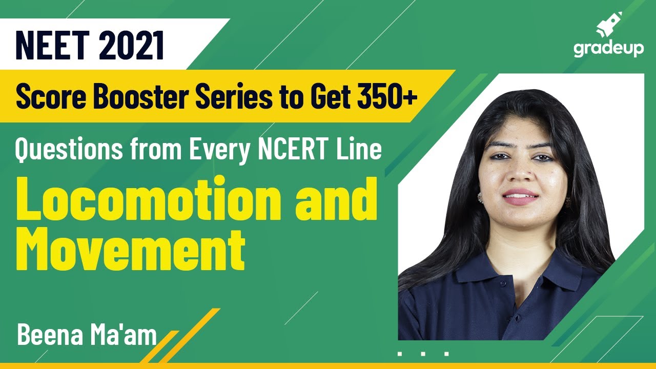 Locomotion and Movement | Important Ques from Every NCERT Line | NEET ...