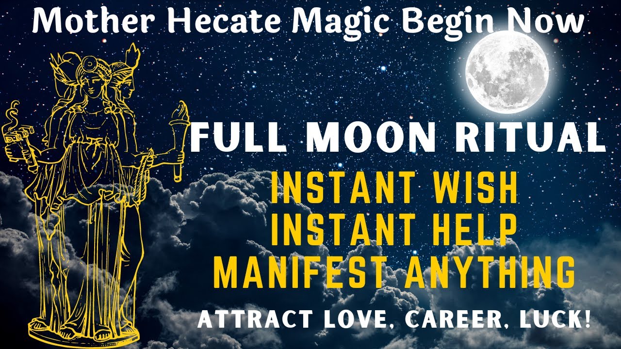Mother Hecate Full Moon Ritual | Mother Hecate Magic Begin Now | Full Moon Ritual 🌚 - YouTube