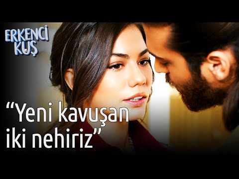 Erkenci Kuş | Yeni Kavuşan İki Nehiriz