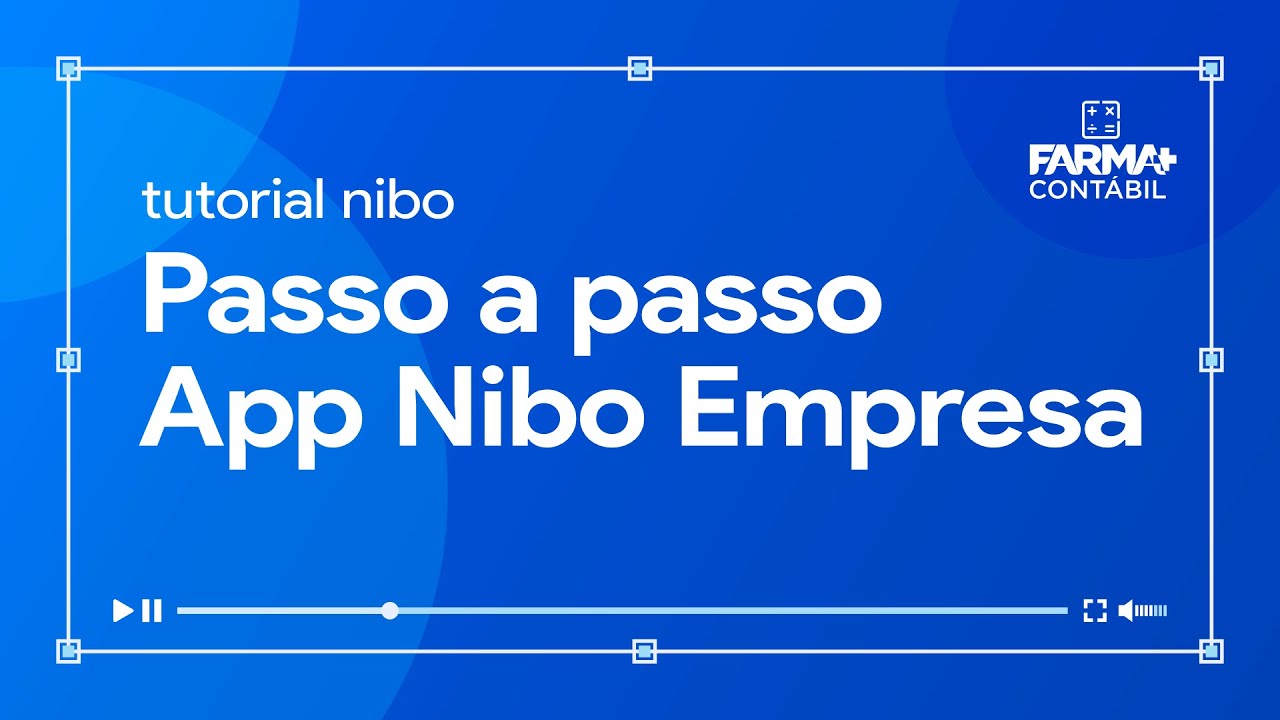 2.1 - PASSO A PASSO APP NIBO EMPRESA [Tutorial Nibo] - YouTube