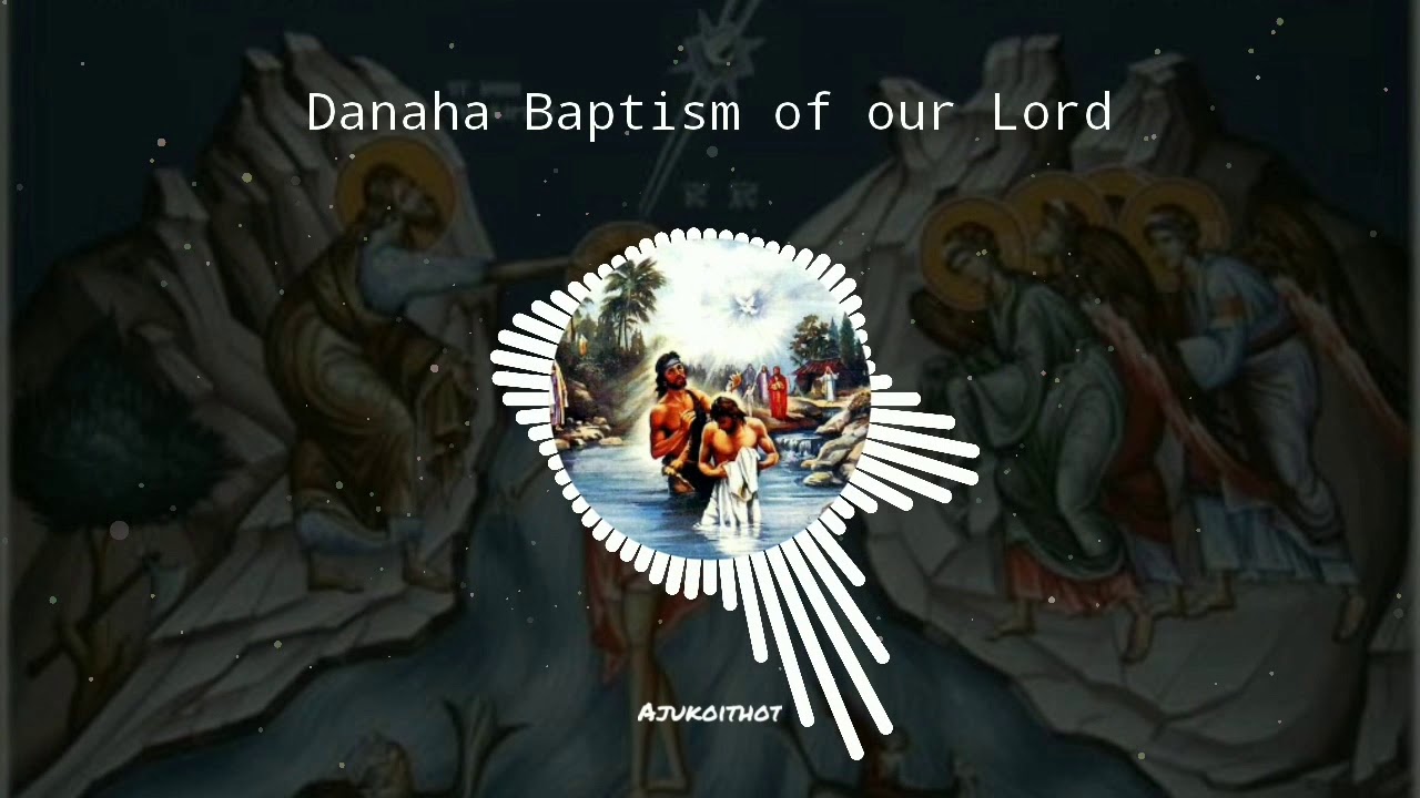 DANAHA PERUNAL SONG |Fr jerry john mathew |MALANKARA ORTHODOX SONG ...