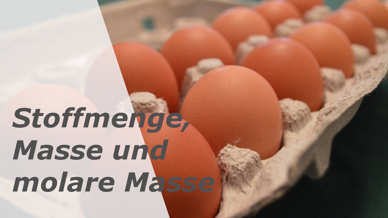 Stoffmenge, Masse und molare Masse - YouTube