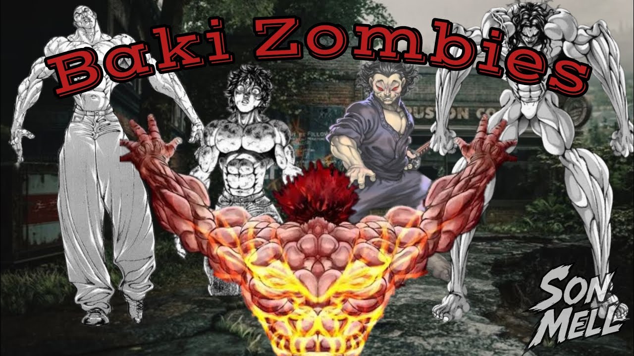 Baki Zombies || Capítulo 7: La batalla inicia || Fan finc || Baki Hanma ...