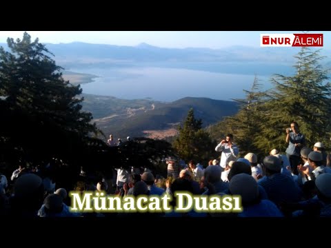 Münacatın Dua Kısmı - Çam Dağı