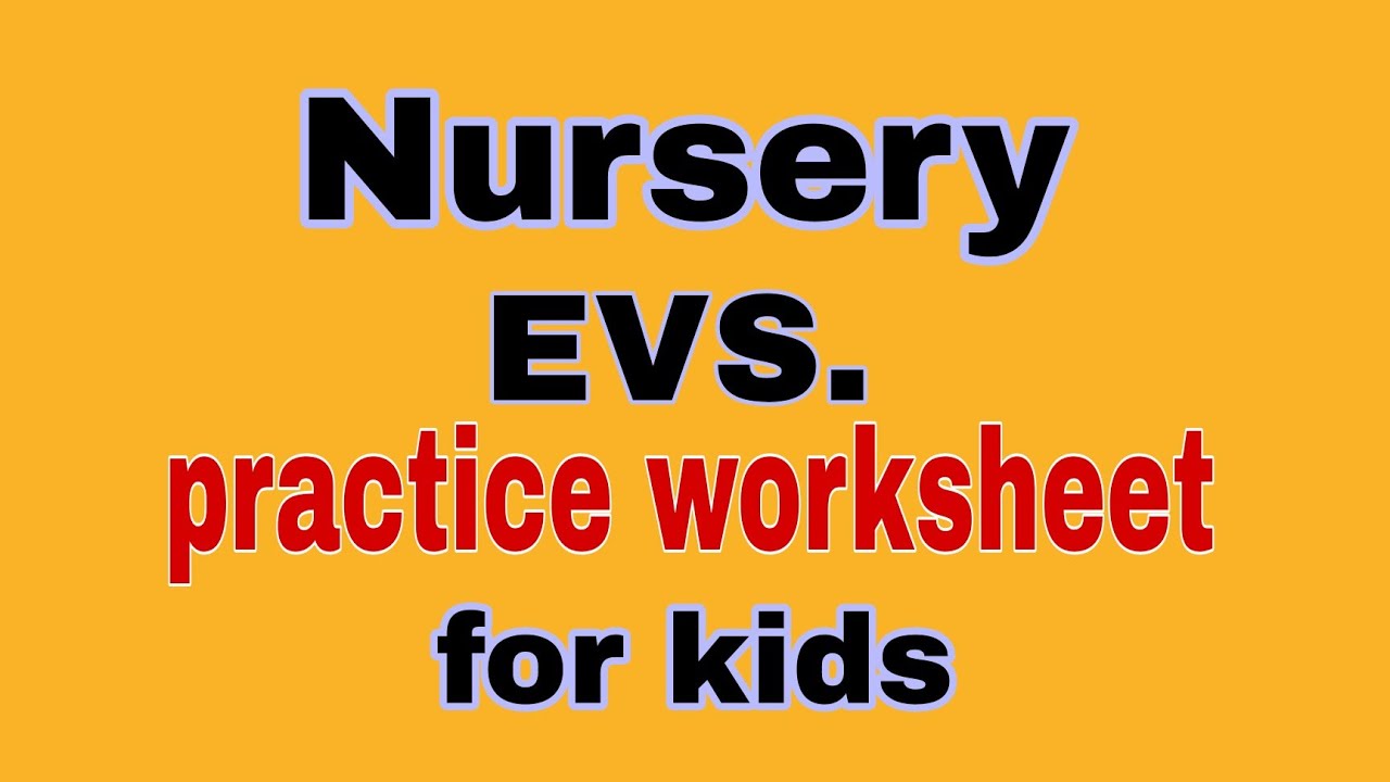 Nursery EVS. Worksheet/ practice worksheet for kids/ #nursery #evs ...