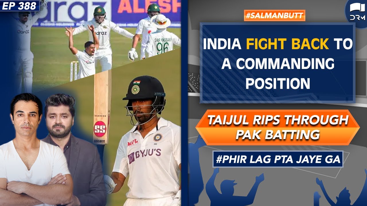 IND Fight Back To A Commanding Position | Taijul Rips Through PAK ...