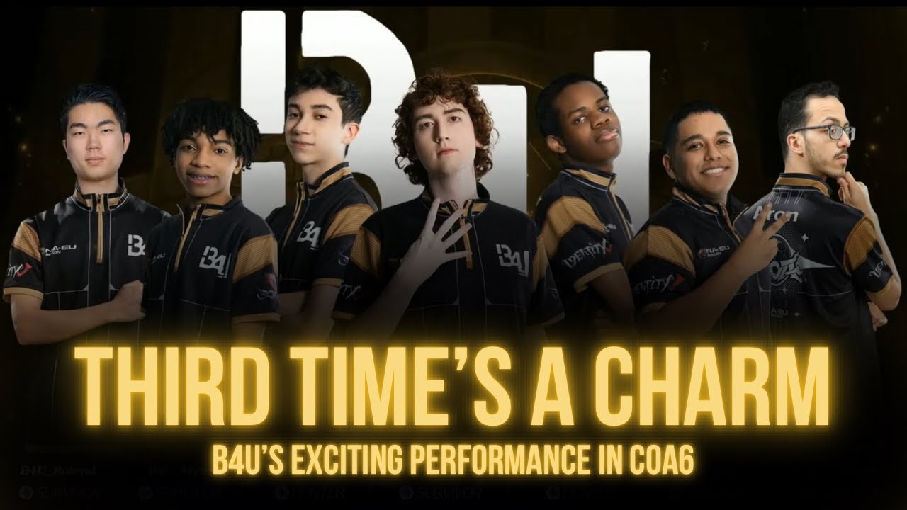 How B4U became the strongest NAEU team in IDV (COA6) - YouTube