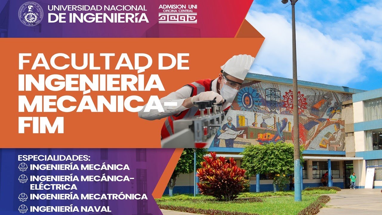 Conoce la facultad UNI: Ingeniería MECÁNICA y NAVAL - YouTube