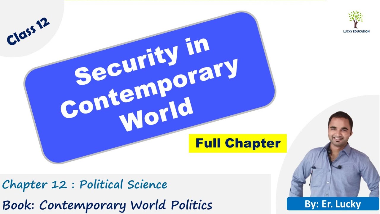Chapter 5 Security in Contemporary World - Class 12 Political Science ...