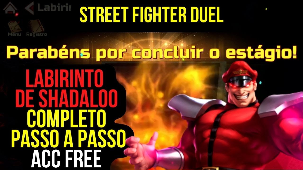 COMO PASSAR LABIRINTO DE SHADALOO - MAD RYU FREE - STREET FIGHTER DUEL ...