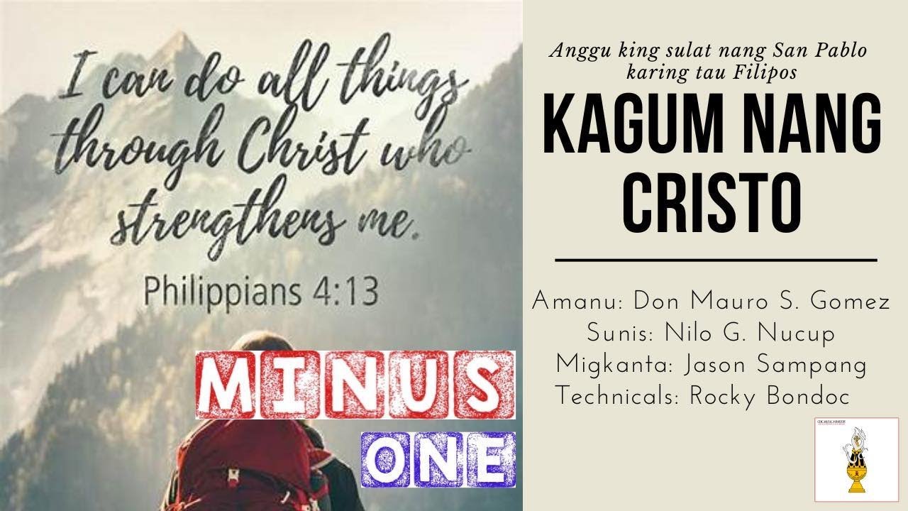 KAGUM NANG CRISTO - Philippians 4:13 | MINUS ONE - YouTube