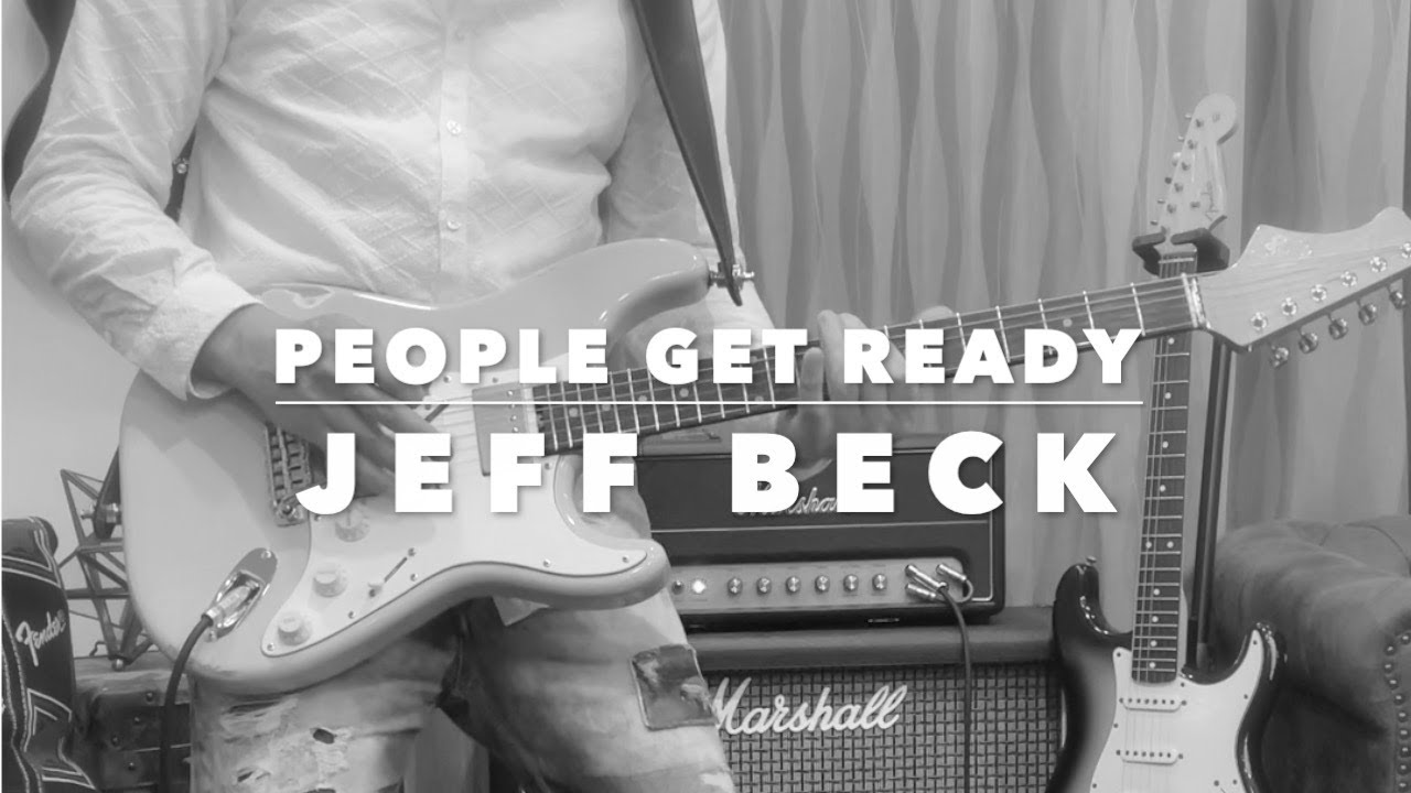 People Get Ready/Jeff Beck(Intro&Guitar Solo〜Ending) - YouTube