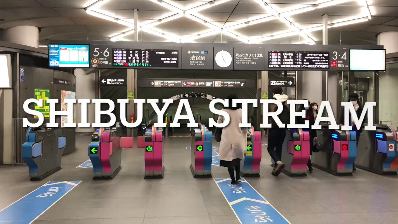 TOKYO SHIBUYA STREAM January 2021【東京 渋谷ストリーム】 - YouTube