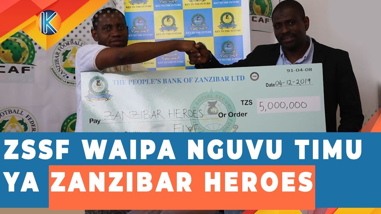 ZSSF WAIPA NGUVU TIMU YA ZANZIBAR HEROES - YouTube