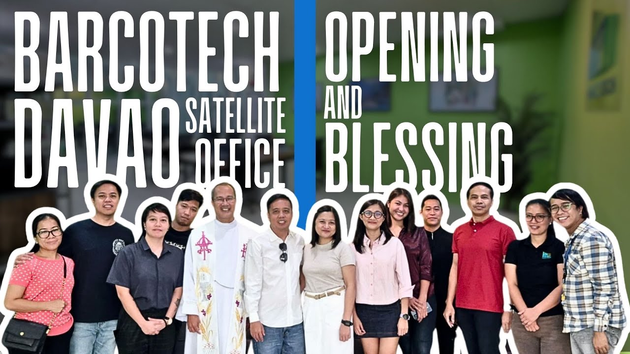 Barcotech Davao Office - Grand Opening and Blessing - YouTube
