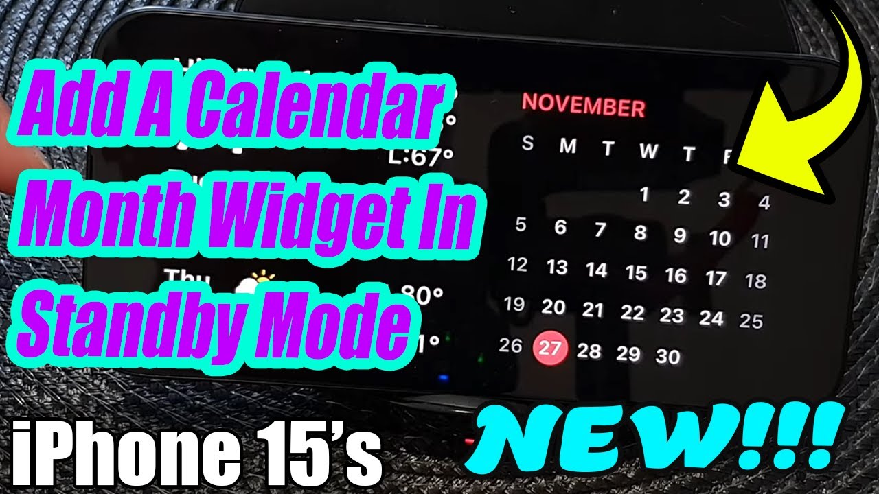 iPhone 15/15 Pro Max: How to Add A Calendar Month Widget To The StandBy ...