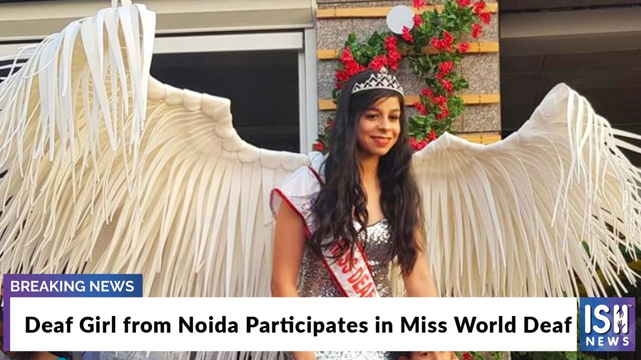 Deaf Girl from Noida Participates in Miss World Deaf 🥇 Own That Crown