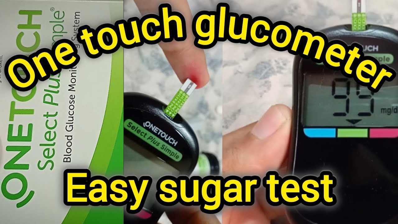 How to check sugar in glucometer|How to use OneTouch select plus|Sugar ...