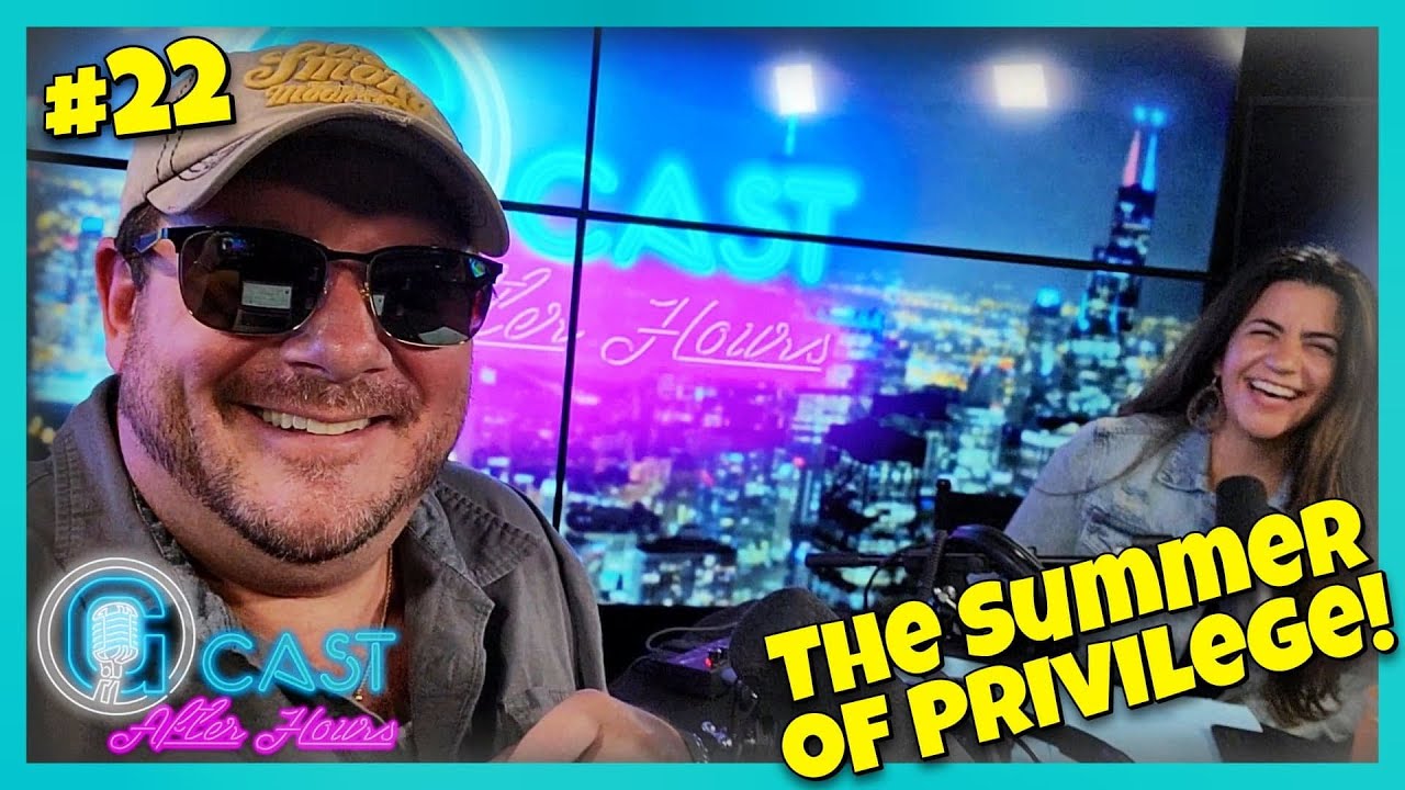 The Summer of Privilege | G-Cast 022 - YouTube