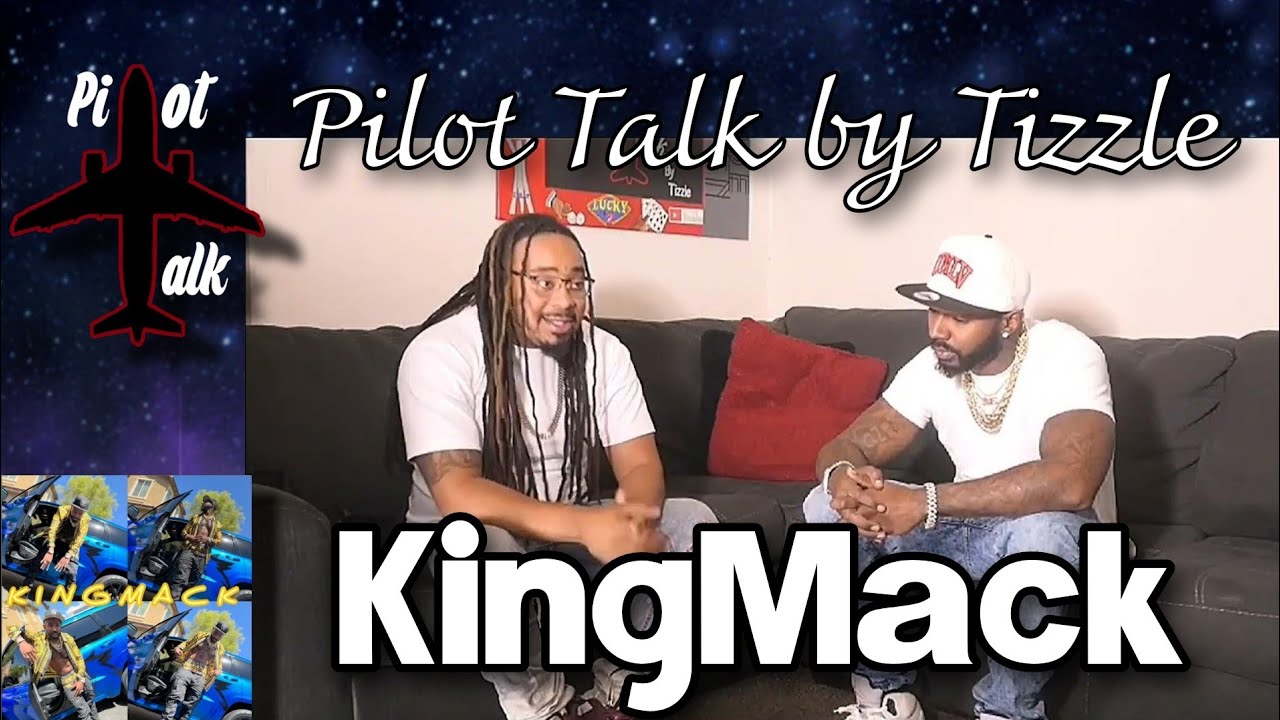Pilot Talk By Tizzle w King Mack - YouTube