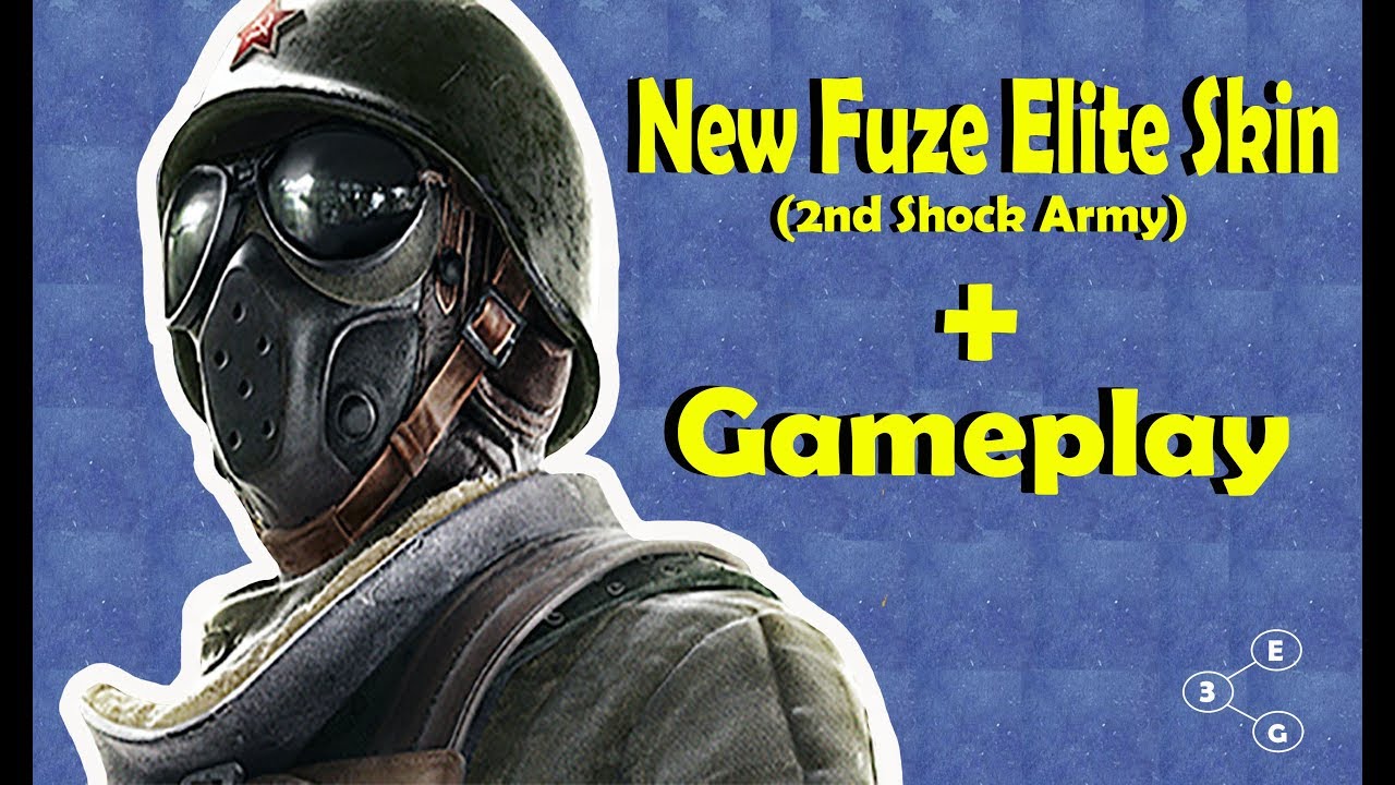 Rainbow Six: Siege | New Fuze Elite Skin With Gameplay (w/Brutal ...