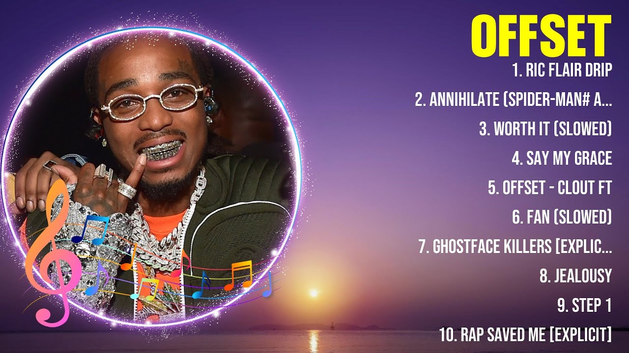 Offset Greatest Hits 2024Collection - Top 10 Hits Playlist Of All Time ...