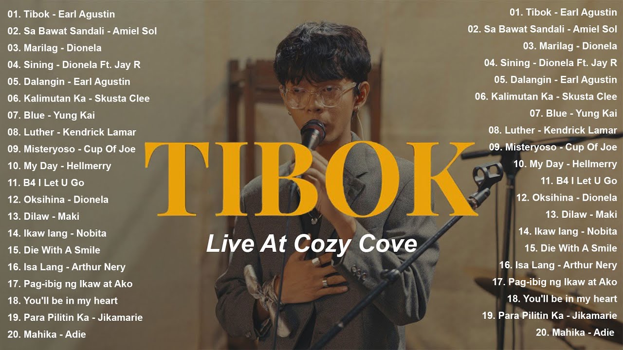 Earl Agustin Live At Cozy Cove With TIBOK - Hot Hits OPM Love Songs - Best OPM Tagalog Playlist ...