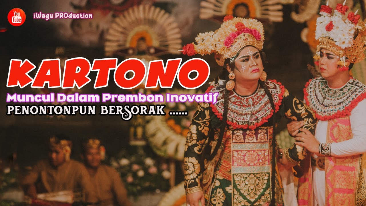 KARTONO MUNCUL Penontonpun Bersorak | Prembon Inovatif Ki Mantri Tutuan ...