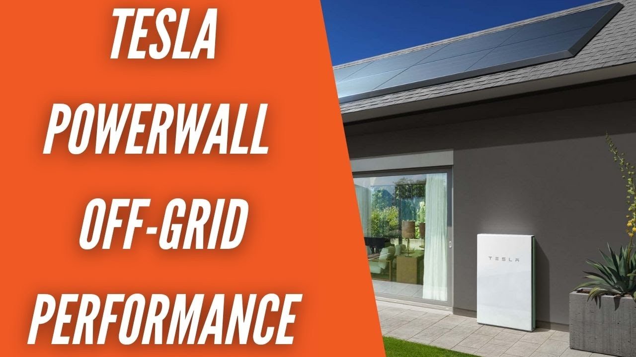 Tesla Powerwall Off Grid Performance - YouTube
