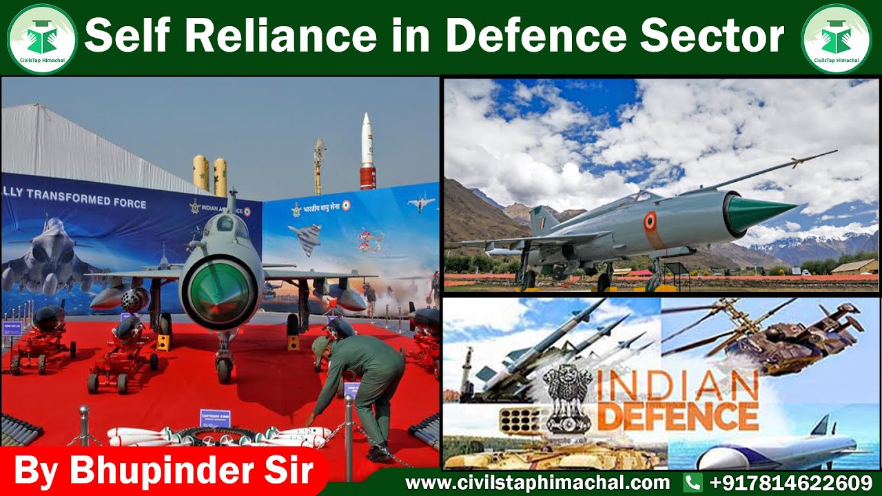Self Reliance in Defence Sector | HPAS Current Affairs | CivilsTap ...