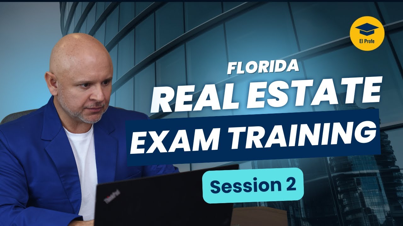 Florida Real Estate Exam Training - Session #2 Pt 4 - YouTube