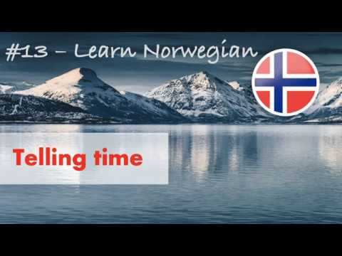 Learn Norwegian #13 - Telling time - YouTube
