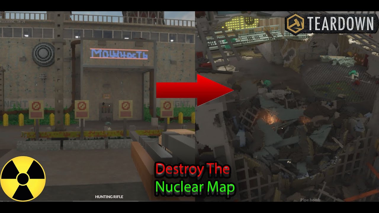 Teardown destruction| Map with nuclear reactor| Destroy atomic reactor - YouTube