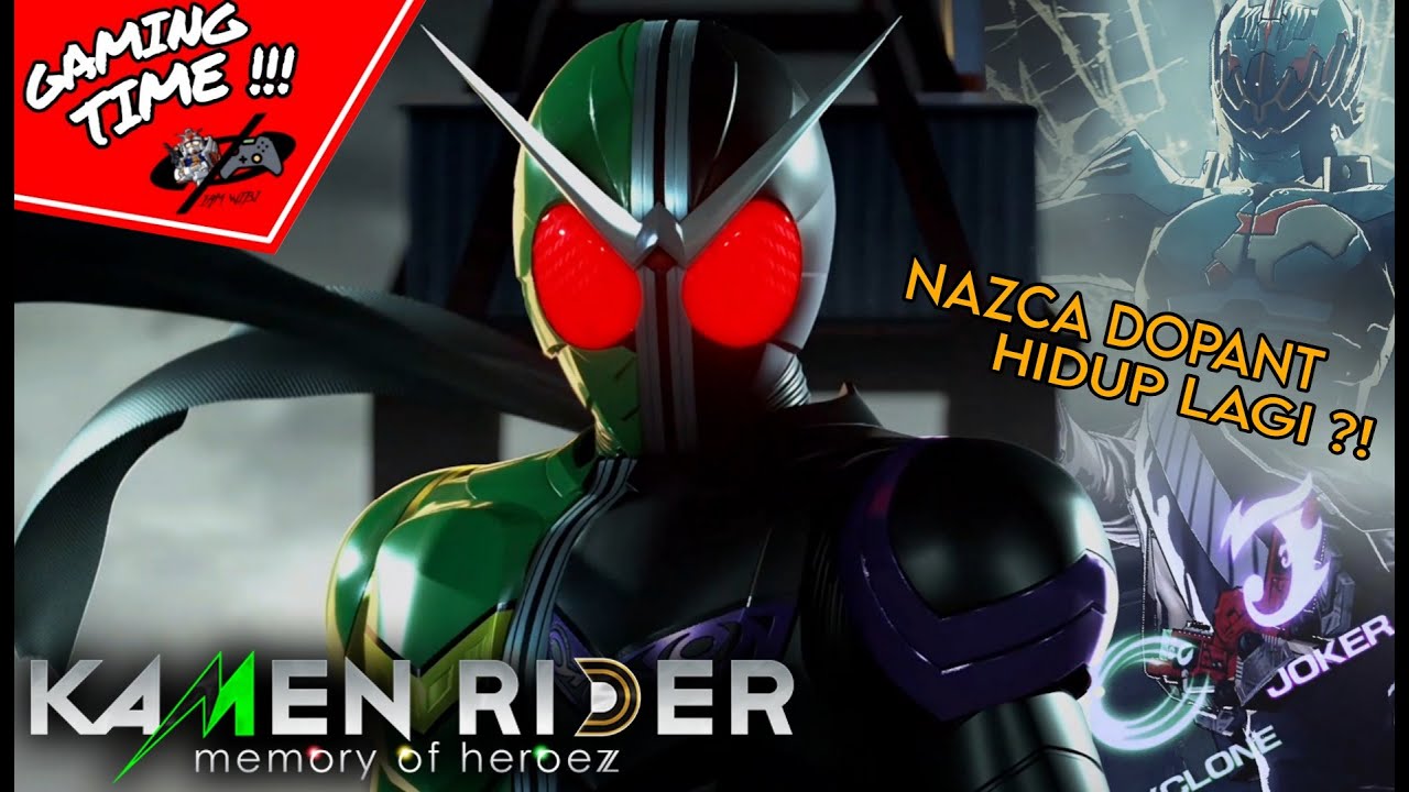 BOSS BATTLE PERTAMA ! NAZCA DOPANT HIDUP KEMBALI ?! - GAMEPLAY KAMEN ...