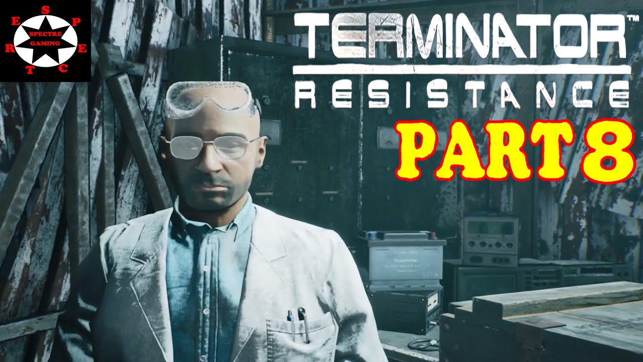 Saving the Damn NERD | Terminator Resistance - part 8 - YouTube