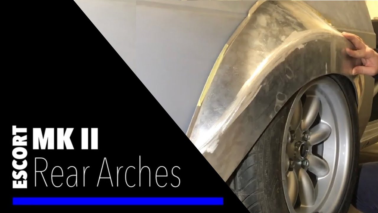 Fitting Escort MK2 Rear Arches - YouTube