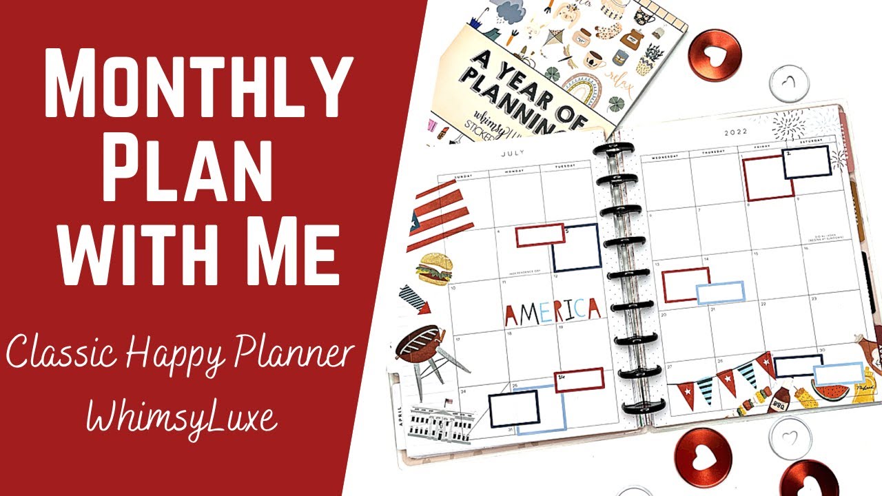 Monthly Plan with Me - Classic Happy Planner - July 2022 Summer ...