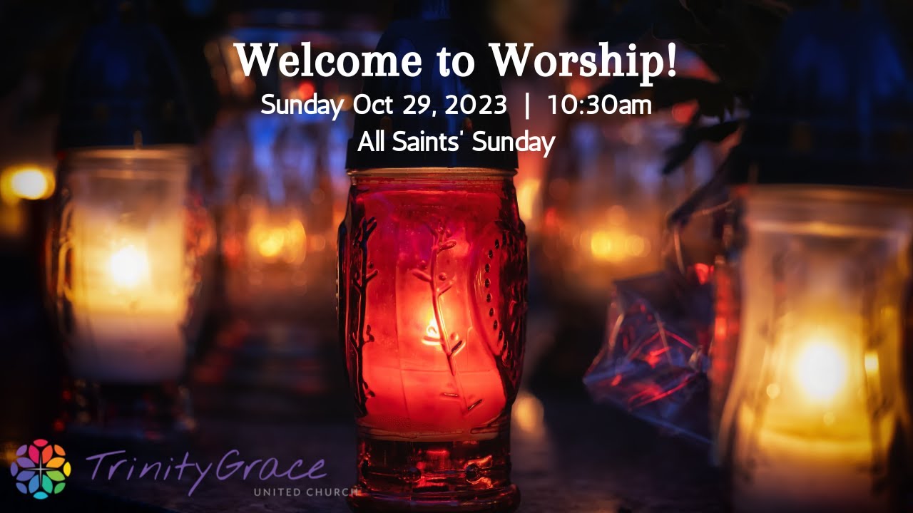 Sunday Service: All Saints' Sunday - October 29, 2023 - YouTube