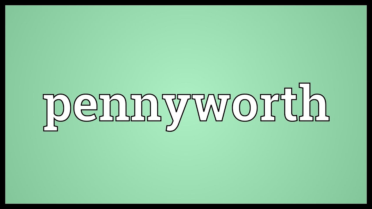pennyworth-meaning-youtube