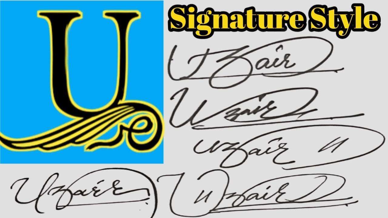 ️ U Signature | How to Create U Signature | Uzair Signature style ...